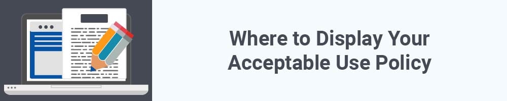 Acceptable Use Policy Template - TermsFeed