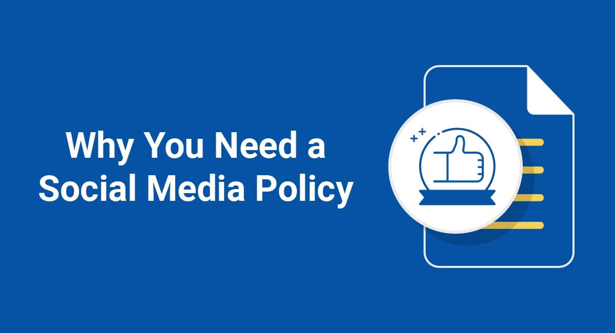 Why You Need a Social Media Policy - TermsFeed Why You Need a Social Media Policy - TermsFeed