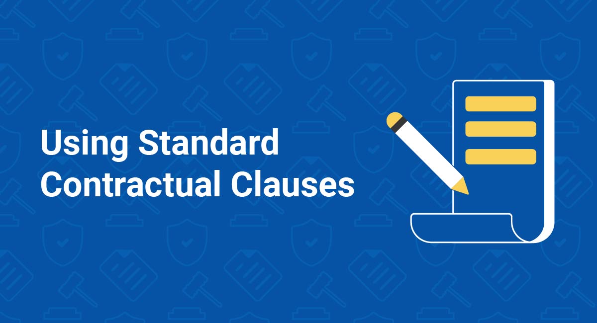 Using Standard Contractual Clauses - TermsFeed Using Standard Contractual Clauses - TermsFeed