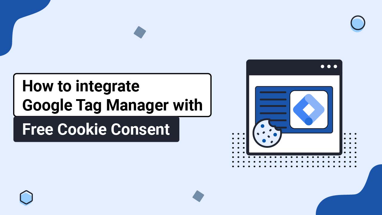 How to integrate Google Tag Manager with TermsFeed Cookie Consent ... How to integrate Google Tag Manager with TermsFeed Cookie Consent ...