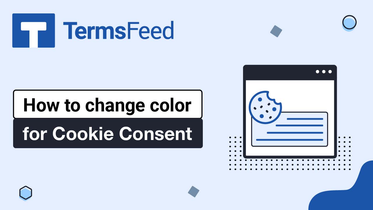 How To Change The Color Of Your Cookie Consent TermsFeed