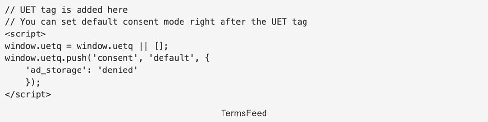 Microsoft UET Consent Mode - TermsFeed